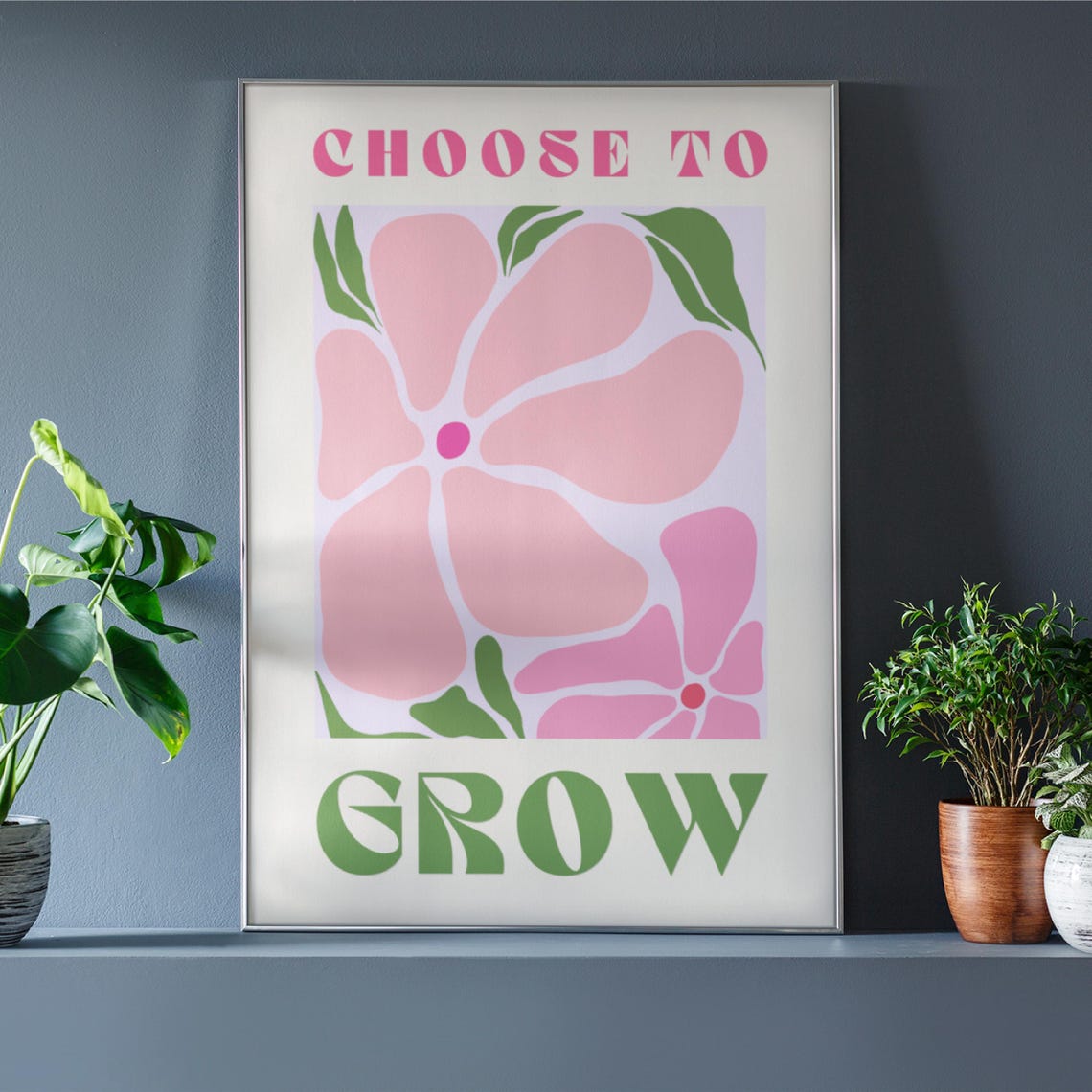 Choose to Grow Wall Art – Self Growth Printable Poster, Digital Floral ...