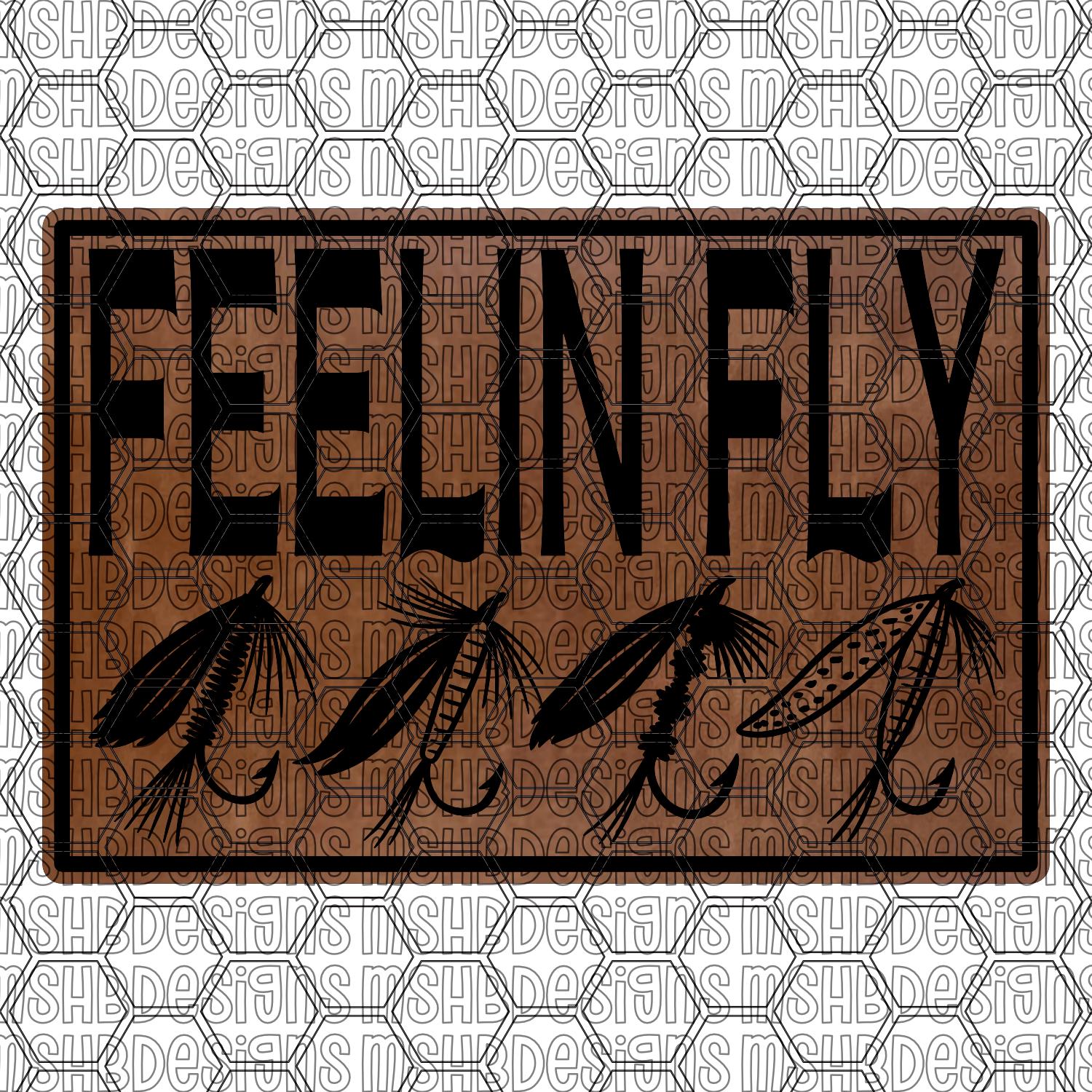 Feelin Fly SVG | Fly Fishing Hook Hat Patch Design | Laser Engraving File for Cricut Glowforge ...