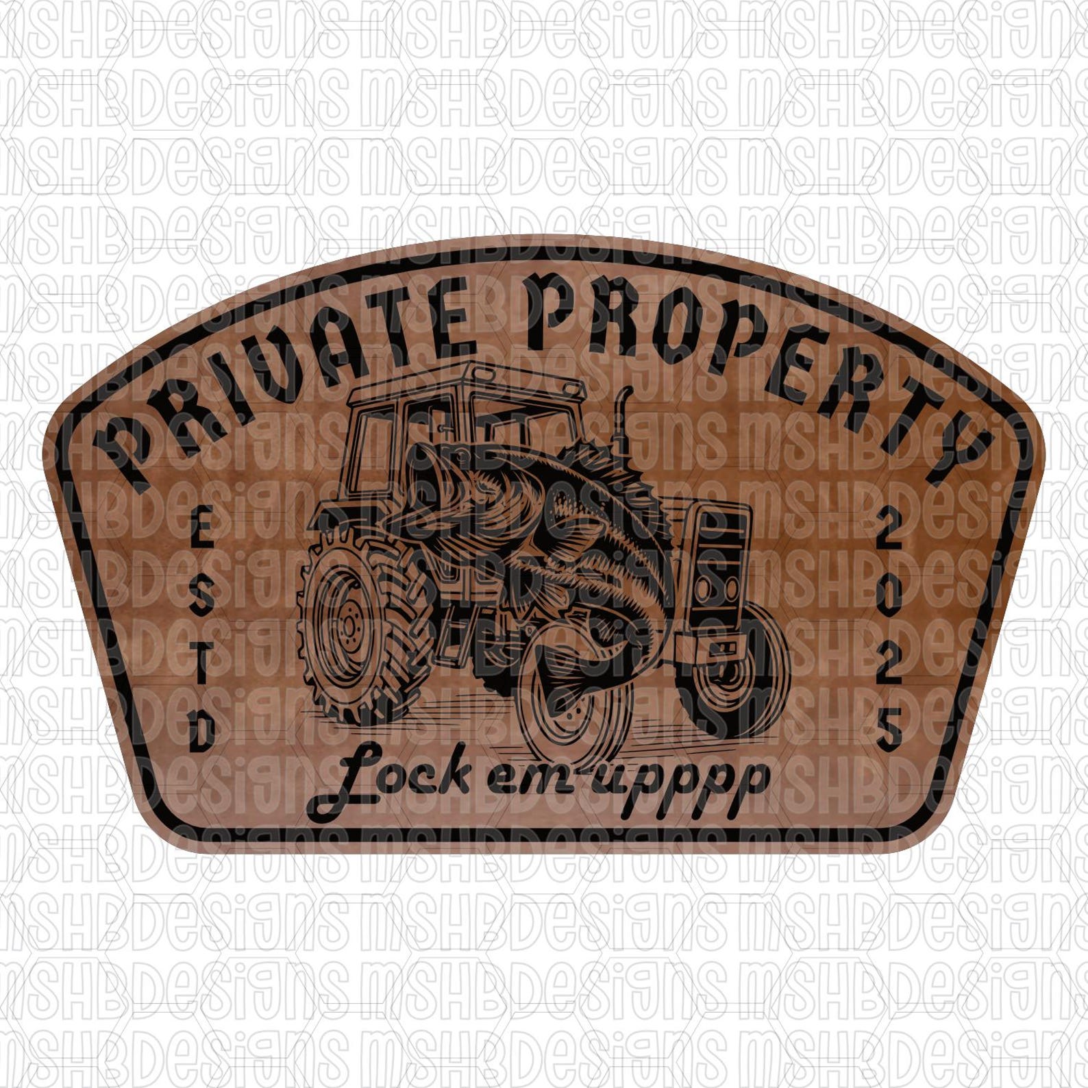 Private Property Tractor & Bass SVG | Lock Em Upppp Southern Hat Patch ...