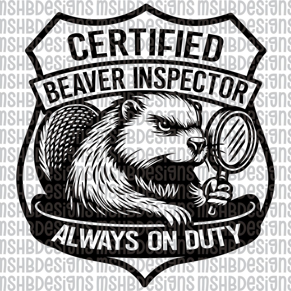 Certified Beaver Inspector SVG | Funny Badge Hat Patch Design for Laser ...