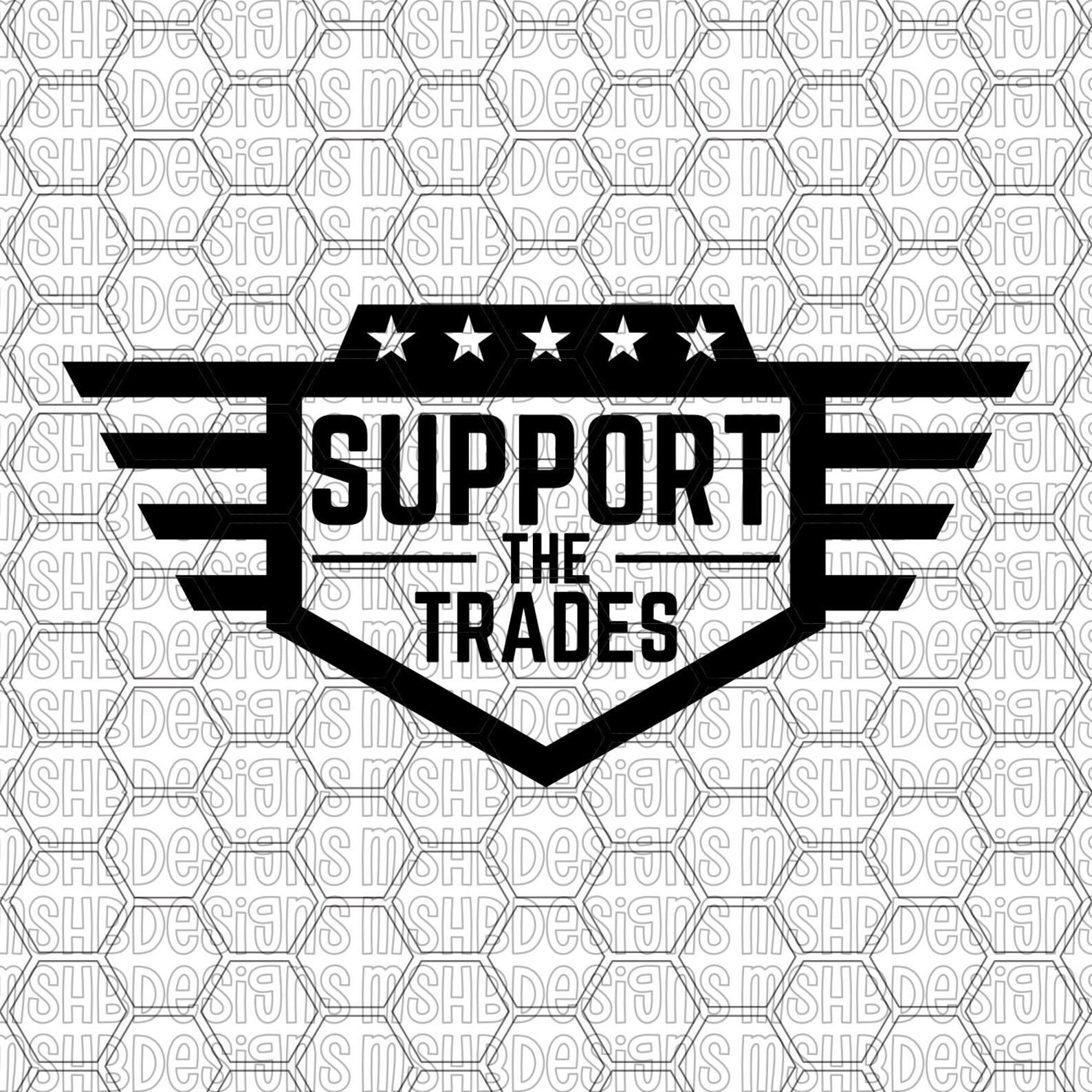 Support the Trades SVG PNG PDF Eps Dxf | Skilled Labor Hat Patch Design ...