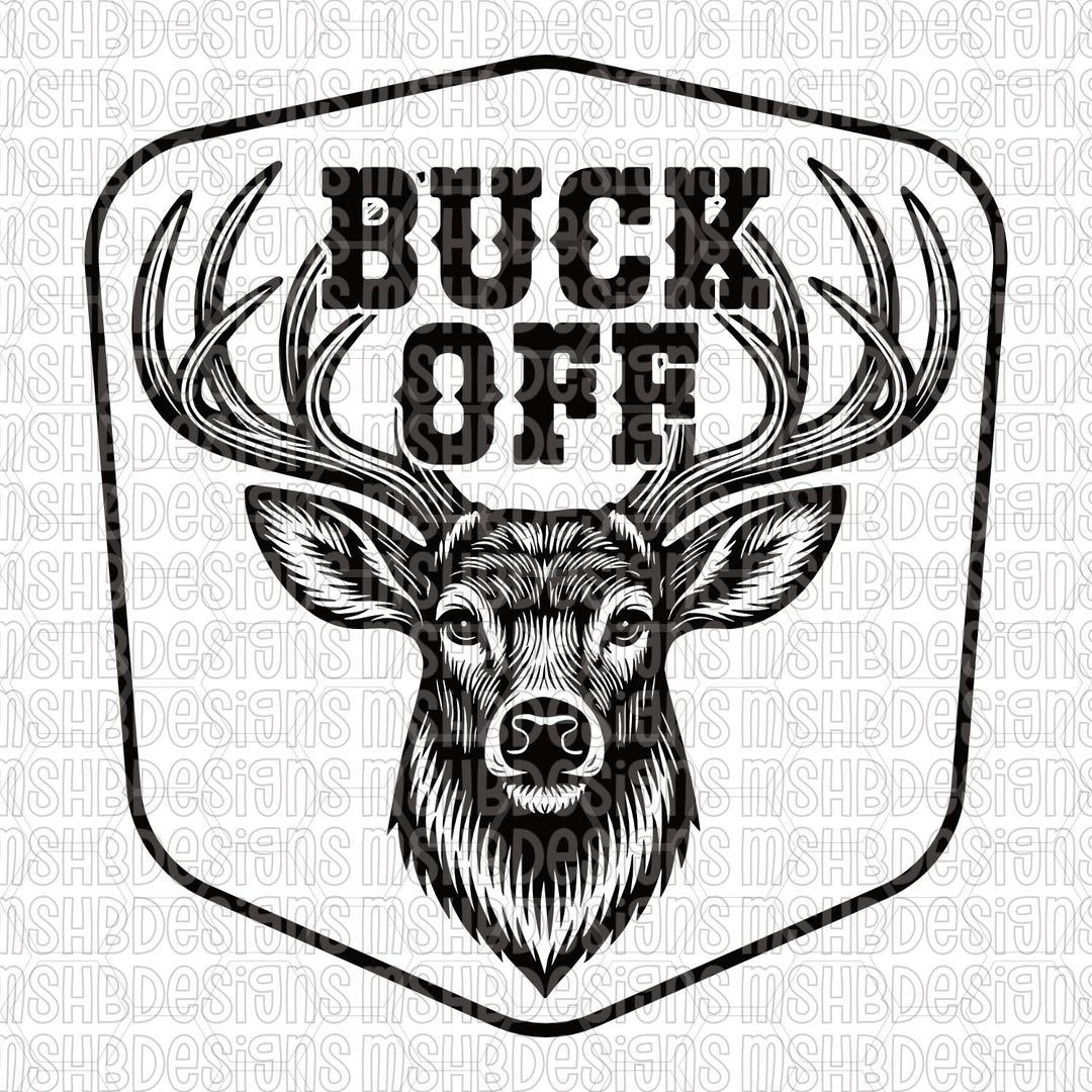 Buck off Deer SVG Design for Engraving Hat Patches Sublimation DTF ...