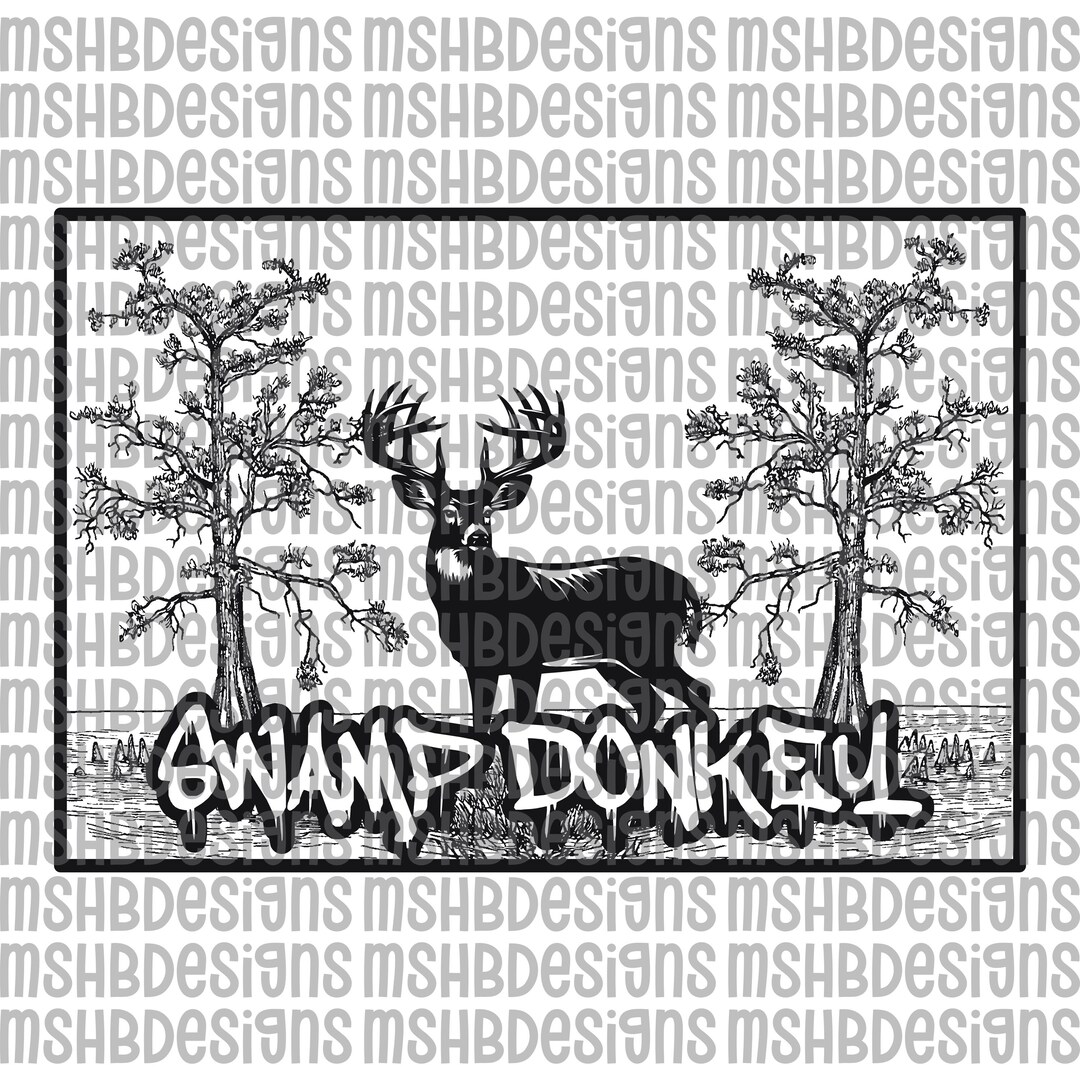 Swamp Donkey SVG | Big Buck Hunting Cut File | Southern Deer SVG for ...