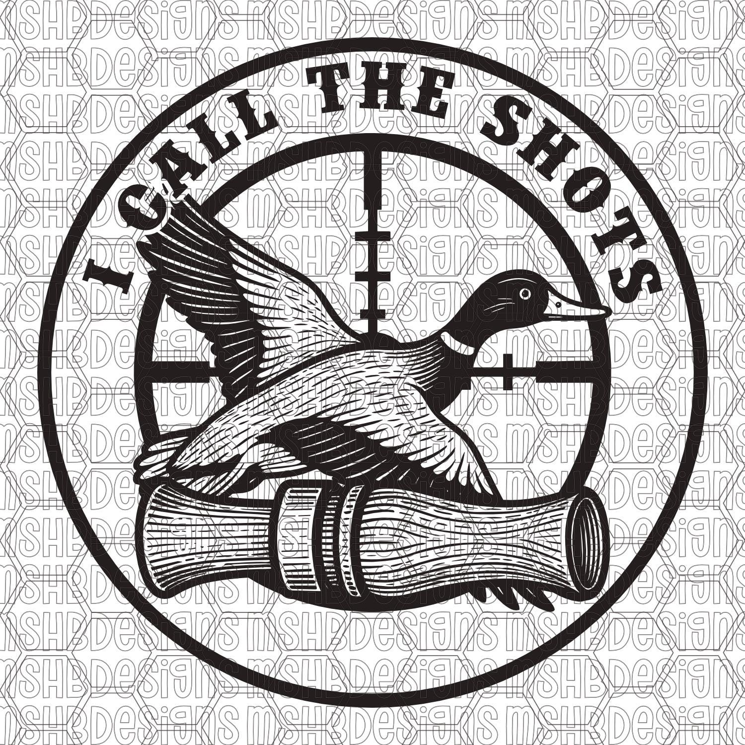 I Call the Shots Duck Call SVG – Scope Crosshair Hunting Design – Black ...