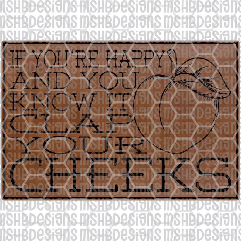 Funny Clap Your Cheeks SVG | Peachy Humor Patch | Cheeky Laser Cut File ...