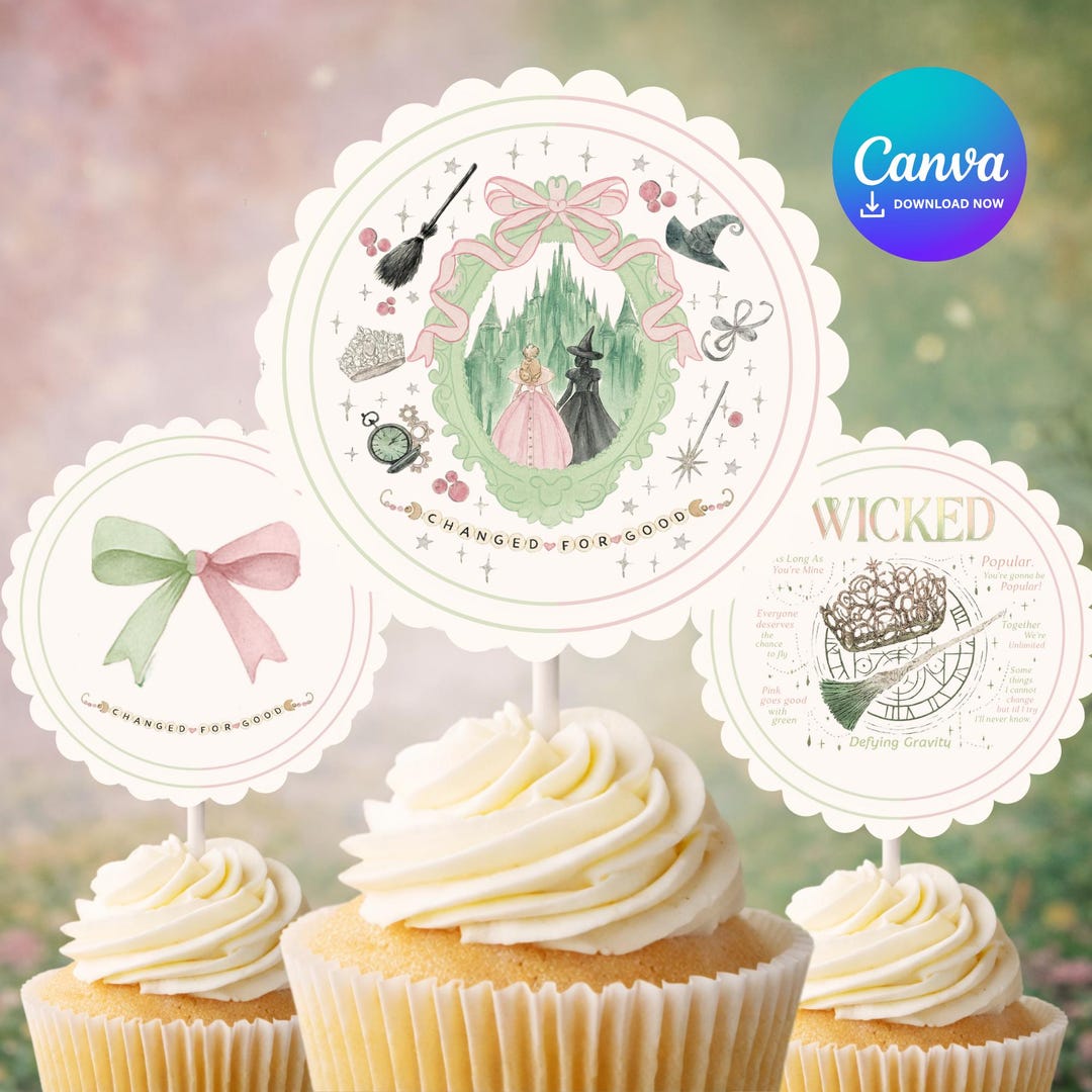 Editable Wicked Cup Cake Toppers, Elphaba Glinda Birthday Invite: Canva ...