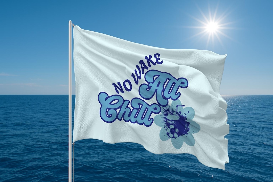 No Wake All Chill Boat Double Sided Flag, Nautical Lake Life Banner ...