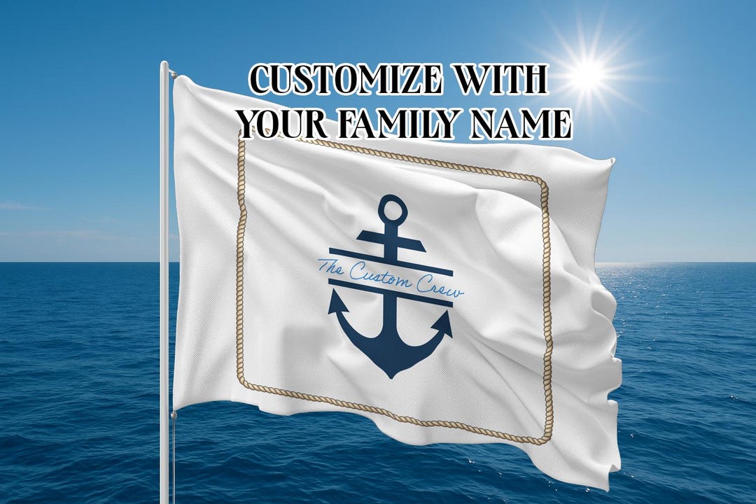 Custom Family Anchor Boat Flag Personalized Nautical Flag With Family ...