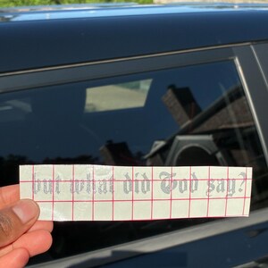 But What Did God Say? Car Vinyl Decal - Silver Glitter Christian Decal ...