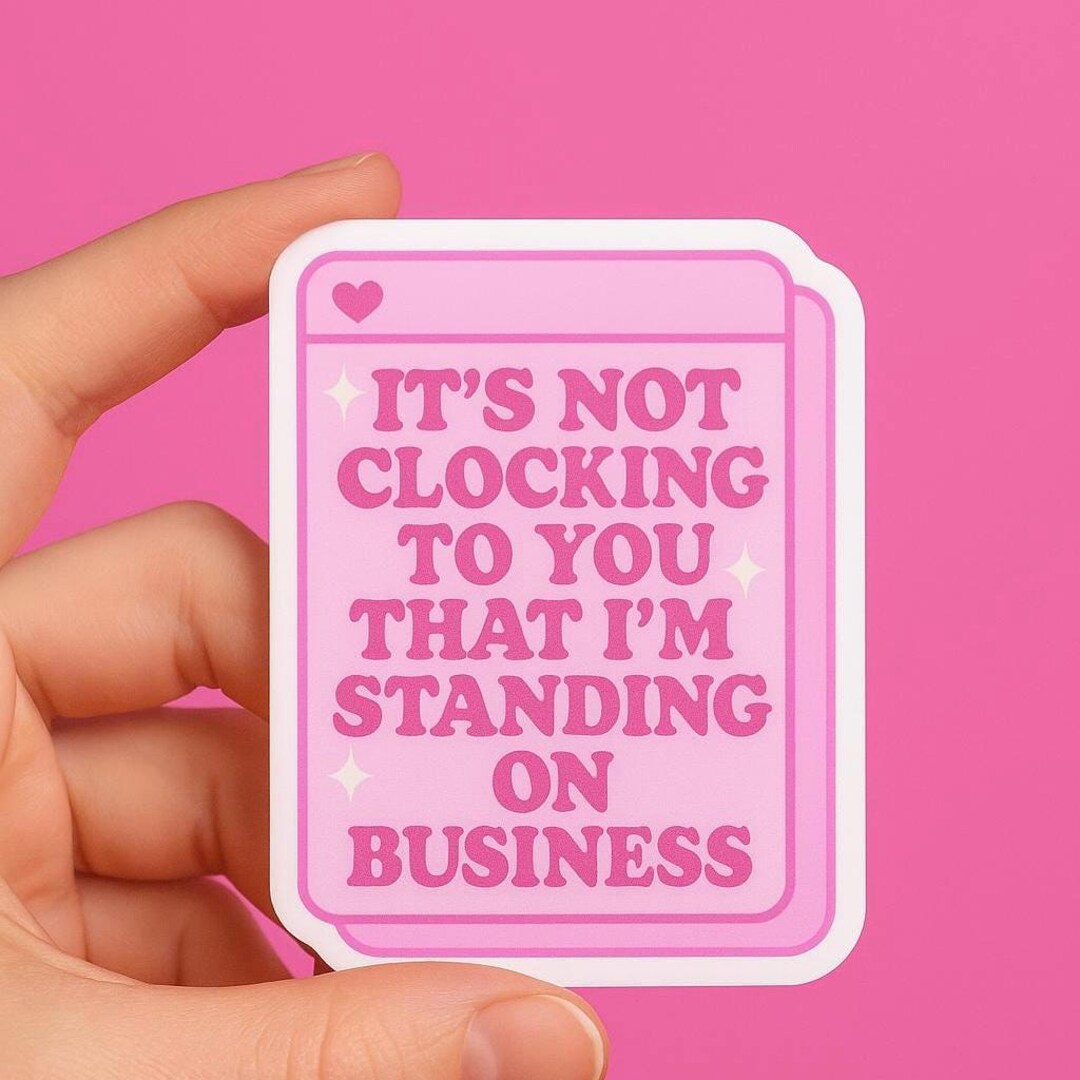 Standing on Business Sticker Viral Quote Decal • Belieber Merch ...