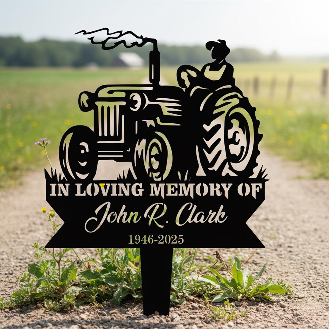 Personalized Tractor Memorial Sign With Stakes, Personalized Farmer ...