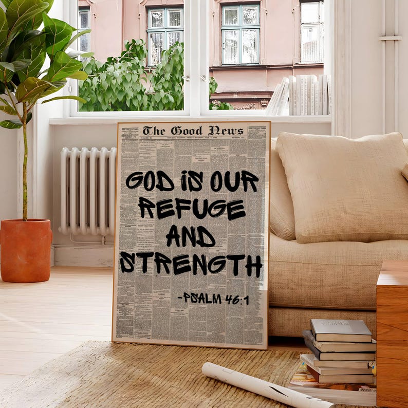 God is Our Refuge and Strength Psalm 46:1 Bible Verse Wall Art ...