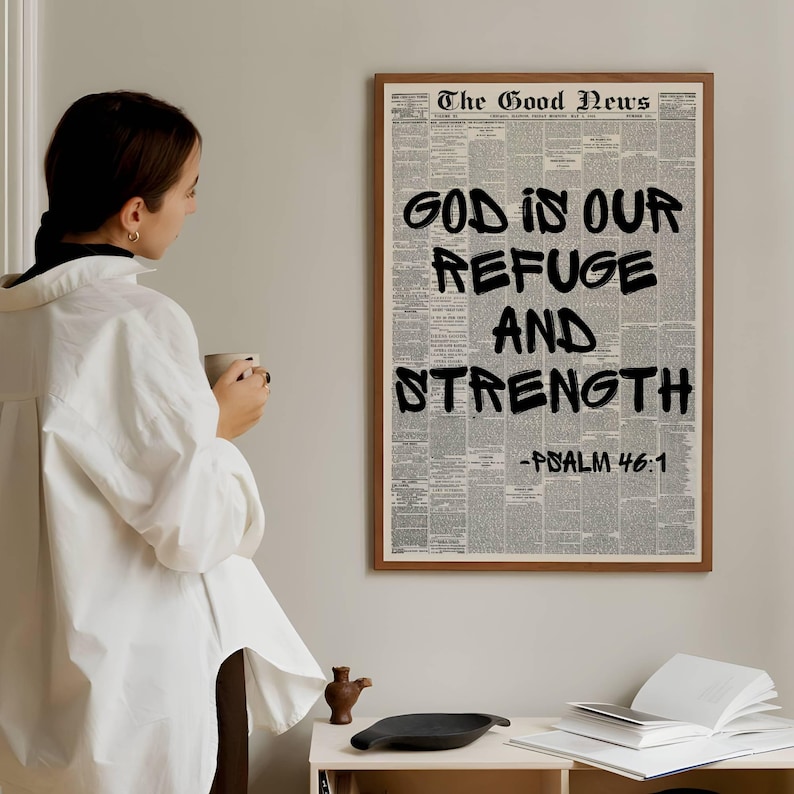 God is Our Refuge and Strength Psalm 46:1 Bible Verse Wall Art ...