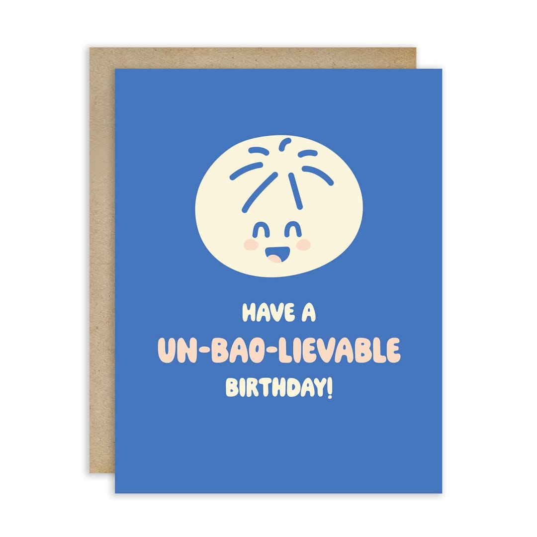 Bao Birthday Card | Un-bao-lieveable Cute Chinese Blue Dim Sum Asian ...