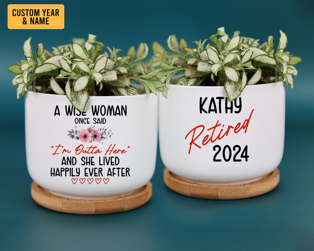 A Wise Woman Once Said Custom Retirement Plant Pot Ceramic Mini Flower ...