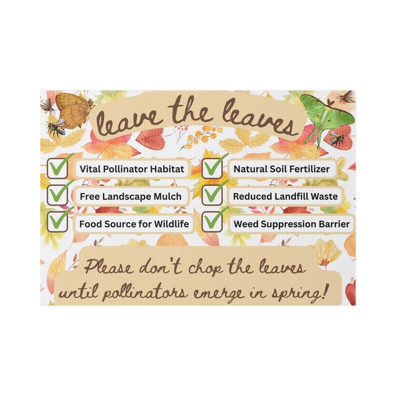 Leave the Leaves Yard Sign, Wildlife Habitat and Pollinator Garden Lawn ...