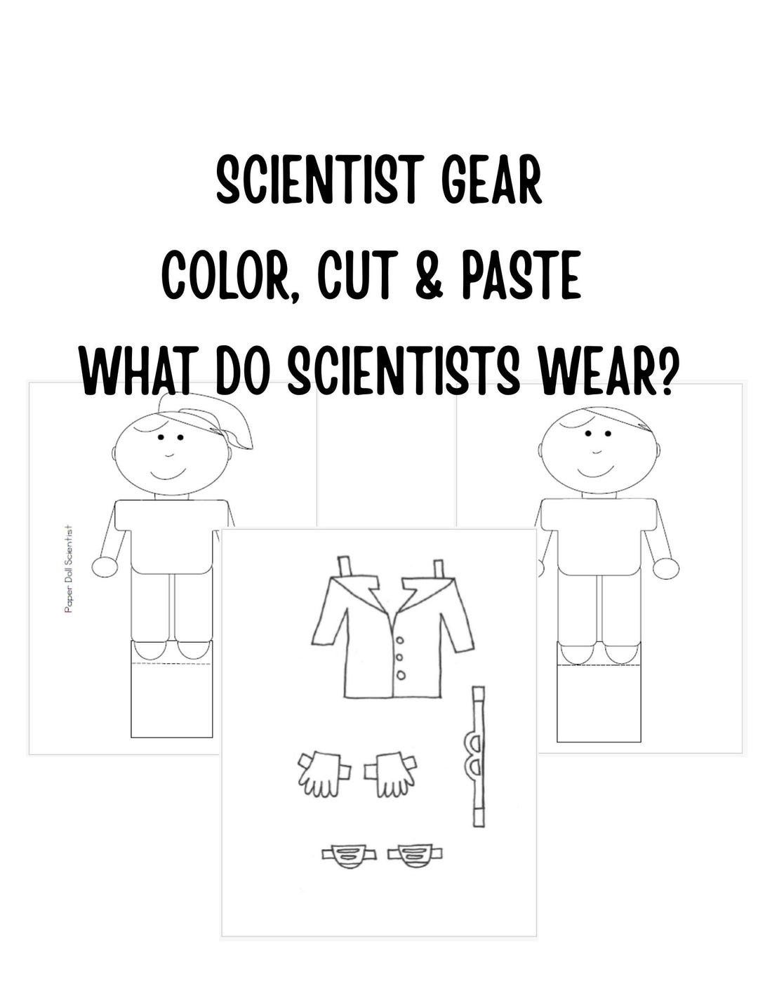 Scientist Gear Worksheet | Cut & Paste Science Activity | What Does a ...