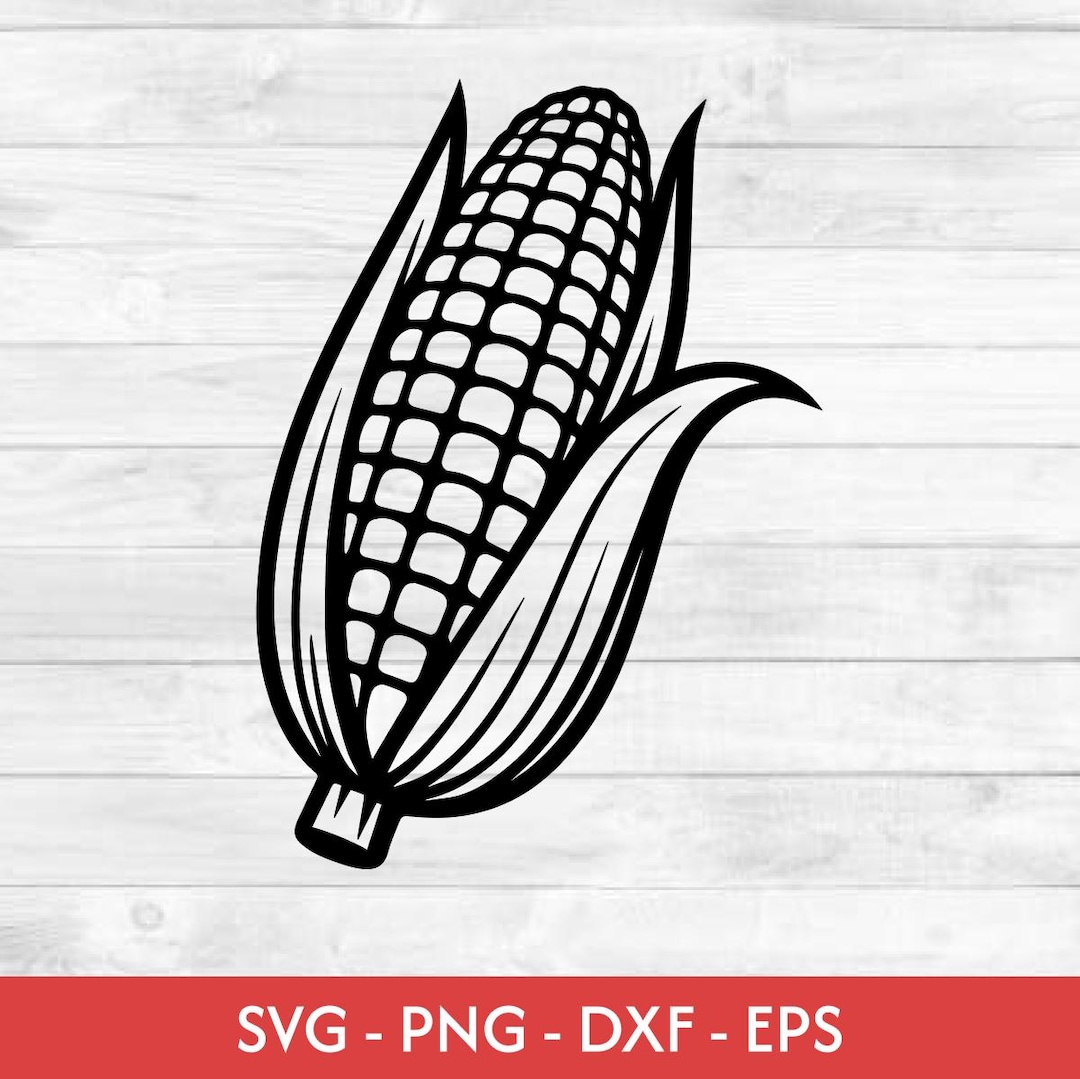 Corn SVG, Corn PNG, Corn DXF, Corn Cut File, Corn Clipart, Corn ...