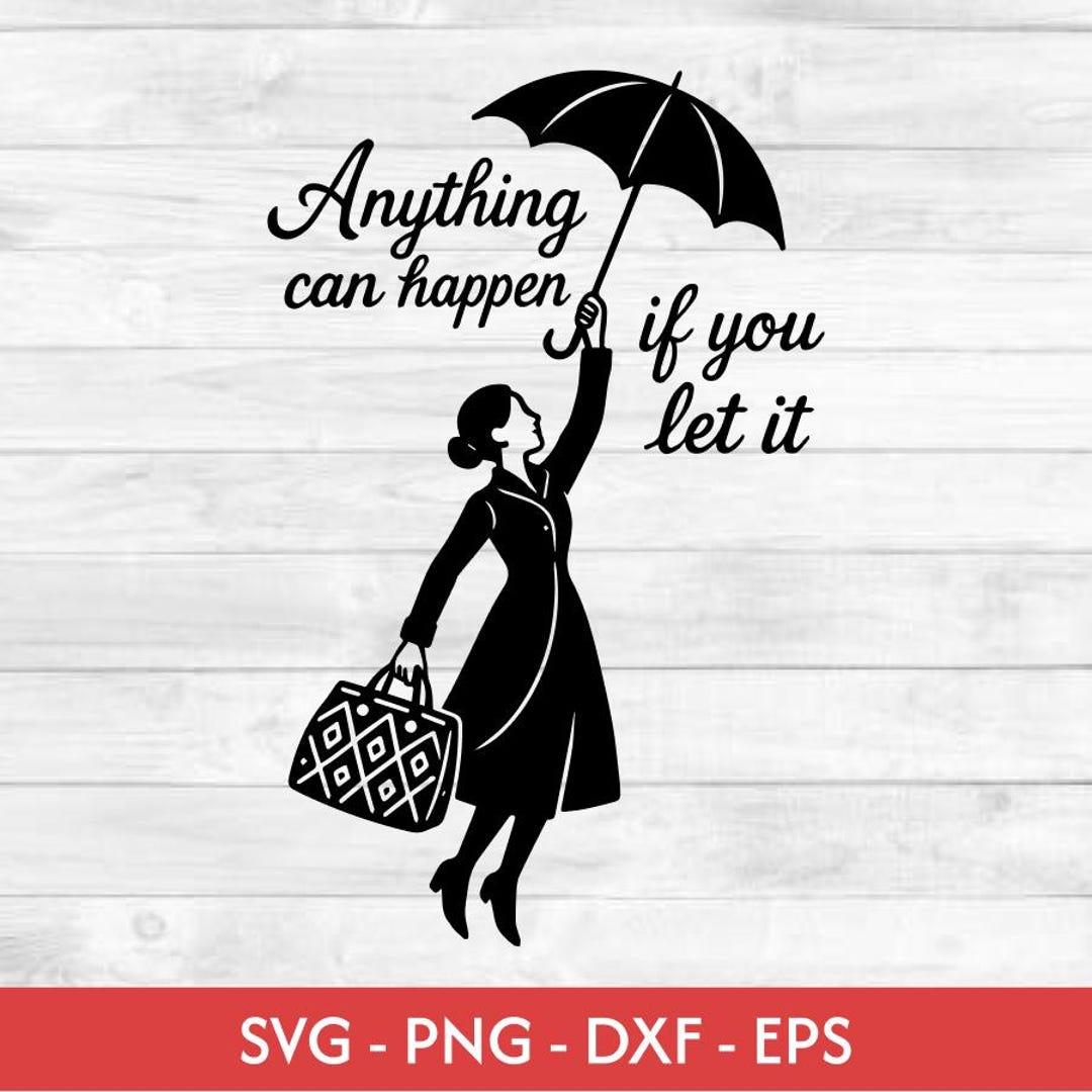 Mary Poppins SVG, Mary Poppins PNG, Mary Poppins Clipart, Mary Poppins ...