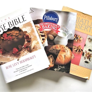 Cake Bible, Pillsbury Complete Book of Baking, Miniature Desserts ...