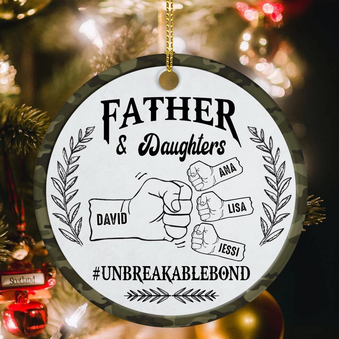 Father and Daughters Ornament, Unbreakablebond Fist Bump Art Camo ...