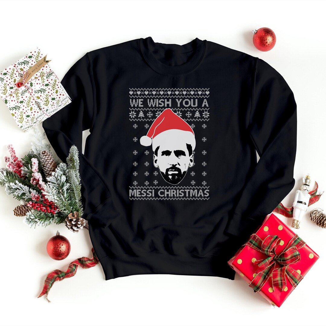 Messi Christmas Sweatshirt, Messi Lovers Christmas Sweatshirt, Wish You ...