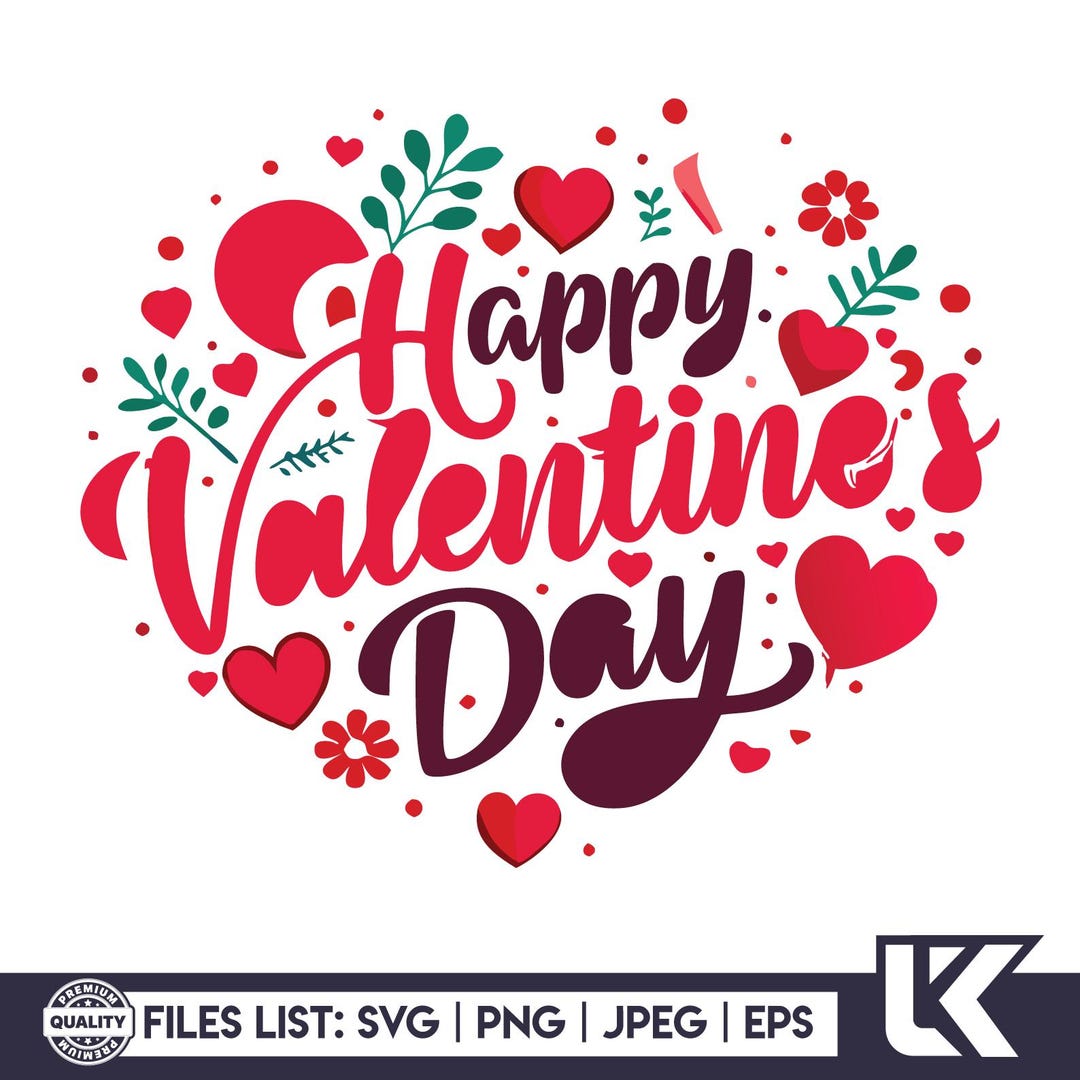 Happy Valentine Day SVG PNG | Love Clipart | Heart SVG & Cricut ...