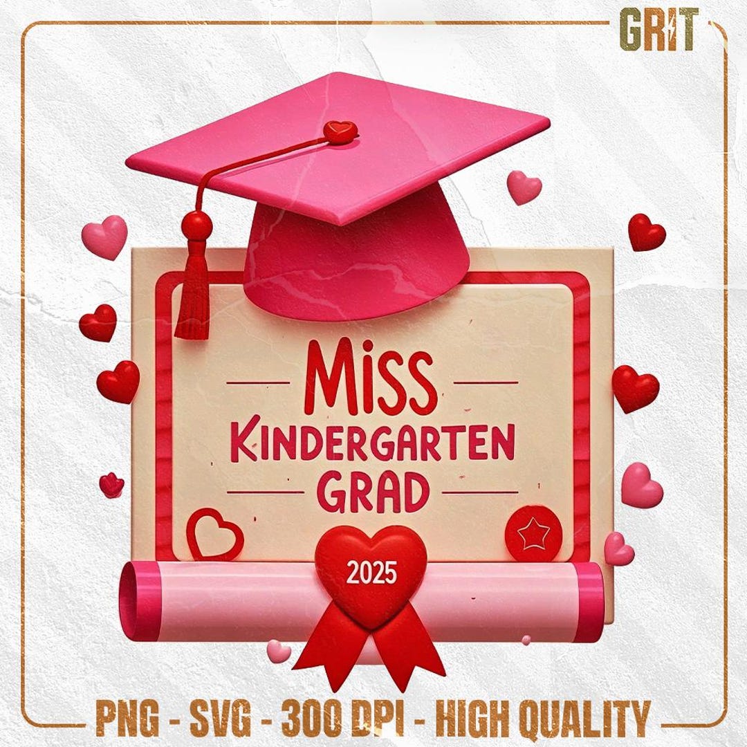 Miss Kindergarten Grad SVG – Pink Graduation PNG With Heart Scroll and ...