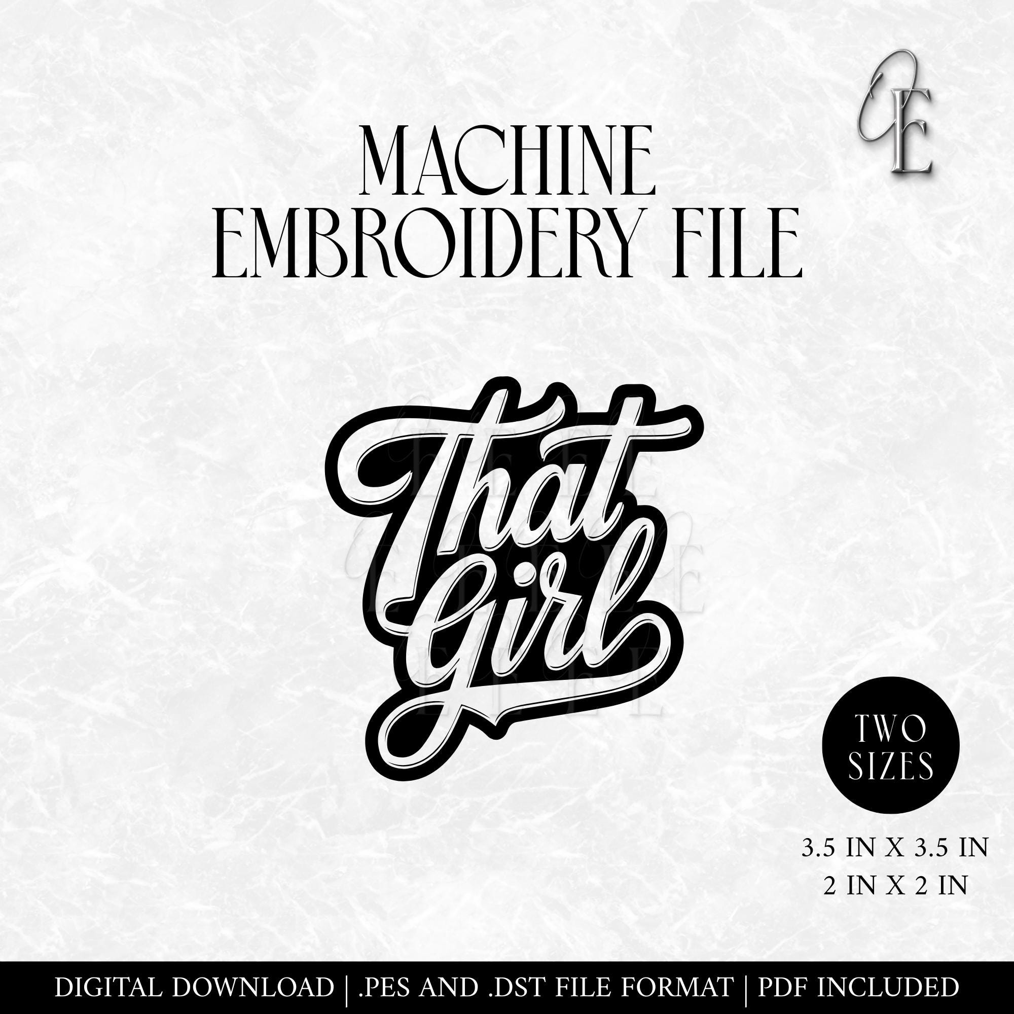 That Girl Embroidery File DST PES File Digital Download - Etsy