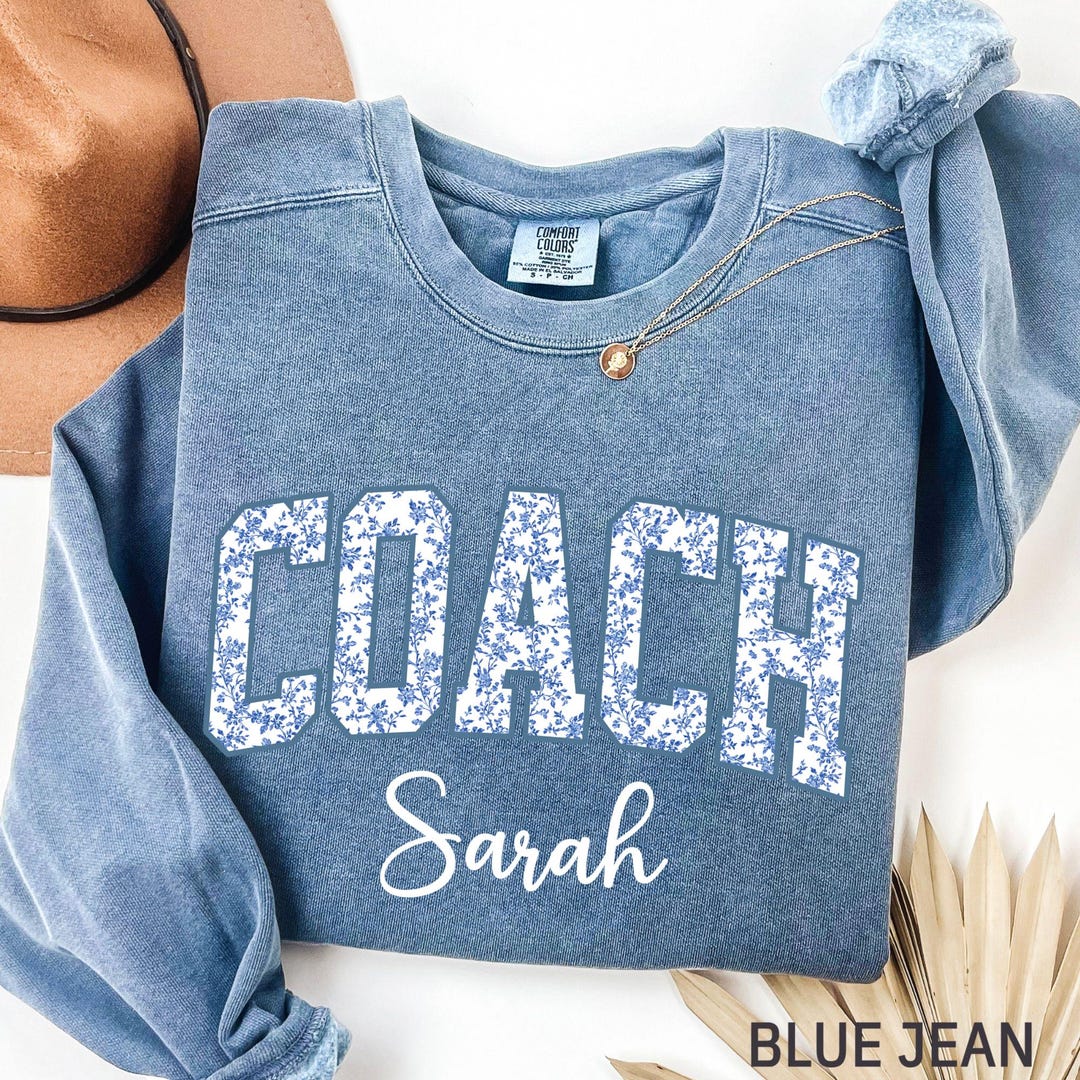 Comfort Colors Custom Coach Name Sweatshirt, Personalized Coach ...