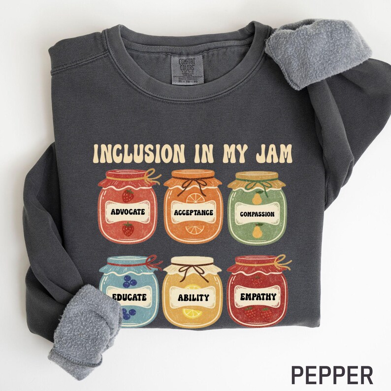 Comfort Colors® Inclusion is My Jam Sweatshirt, Special Education ...