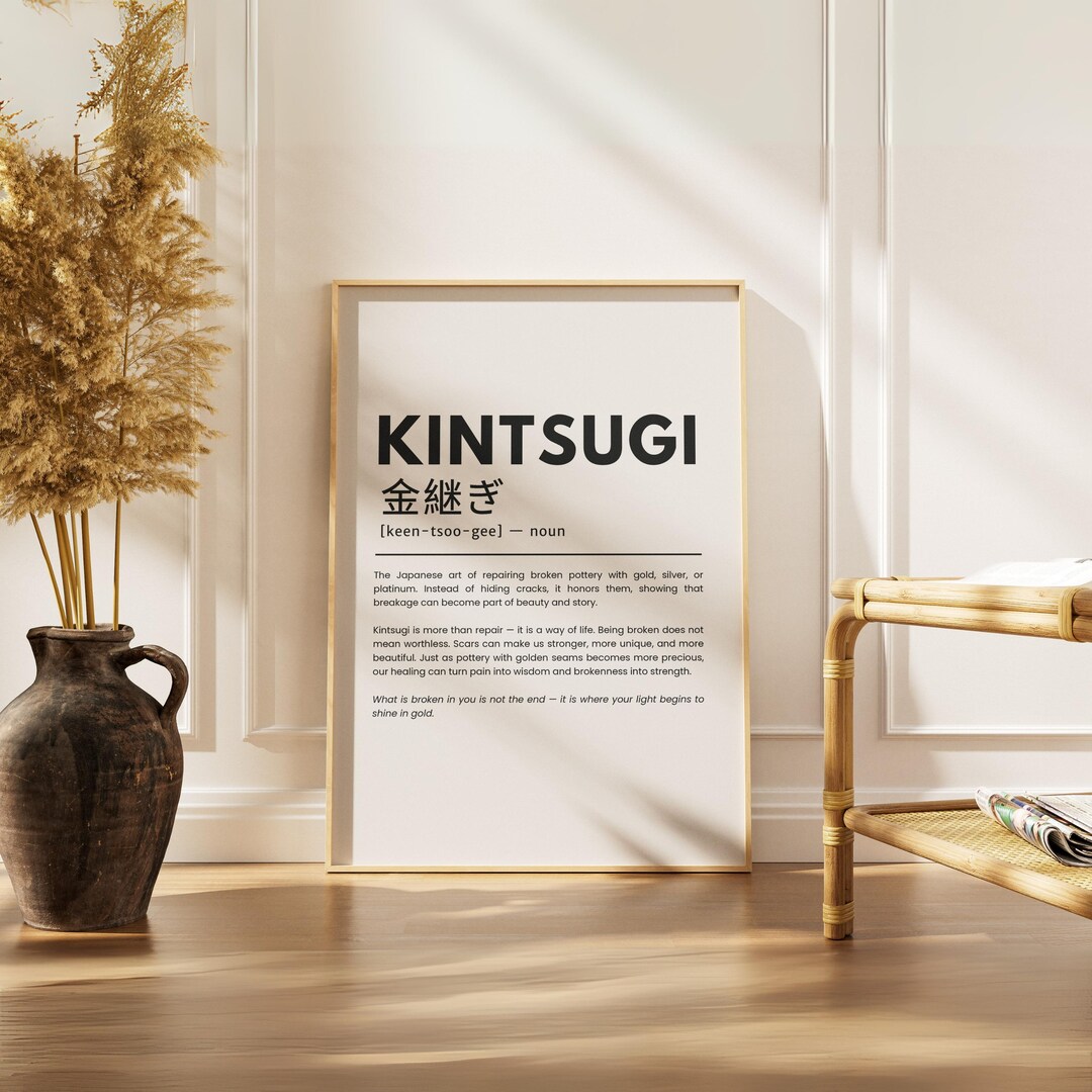 Kintsugi Wall Art, Japanese Definition Poster, Motivational Quote Print ...