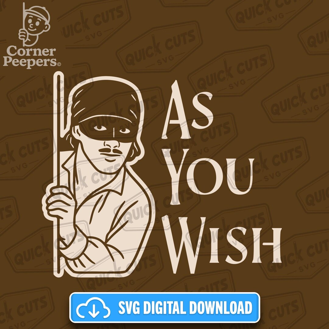 Princess Bride SVG – "as You Wish" Movie Quote Clipart for Cricut ...