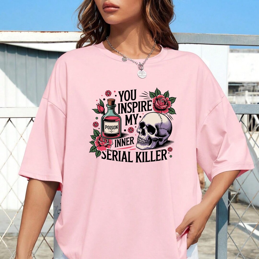 You Inspire My Inner Serial Killer PNG Skull Rose Poison Bottle Dark ...