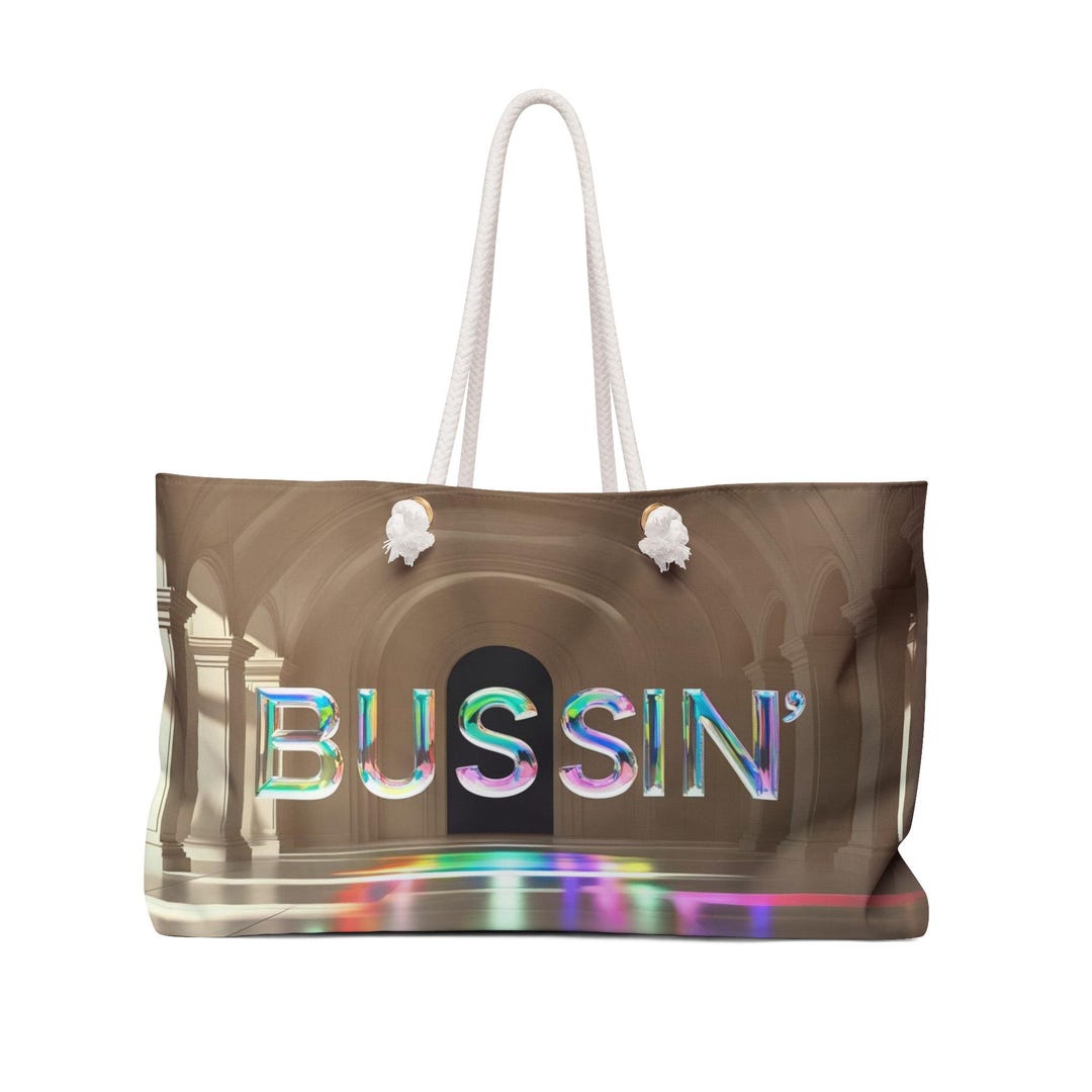 Trendy Weekender Bag With 'bussin'' Design, Travel Tote, Stylish ...