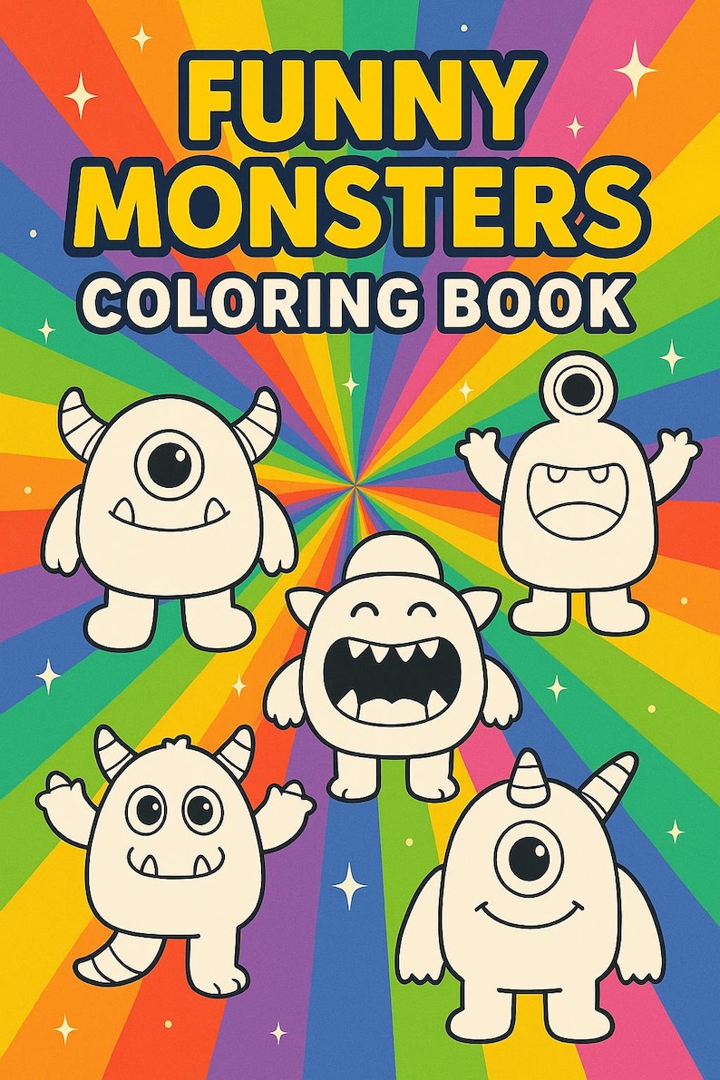 Funny Monsters Coloring Book | Cute & Silly Monster Creatures for Kids ...