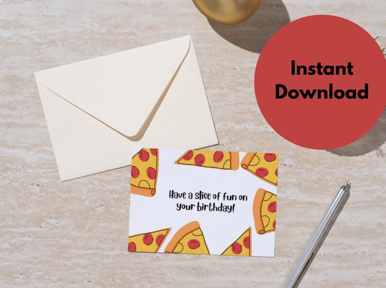 Funny Pizza Birthday Card Printable • Punny Digital Download • Food Pun ...