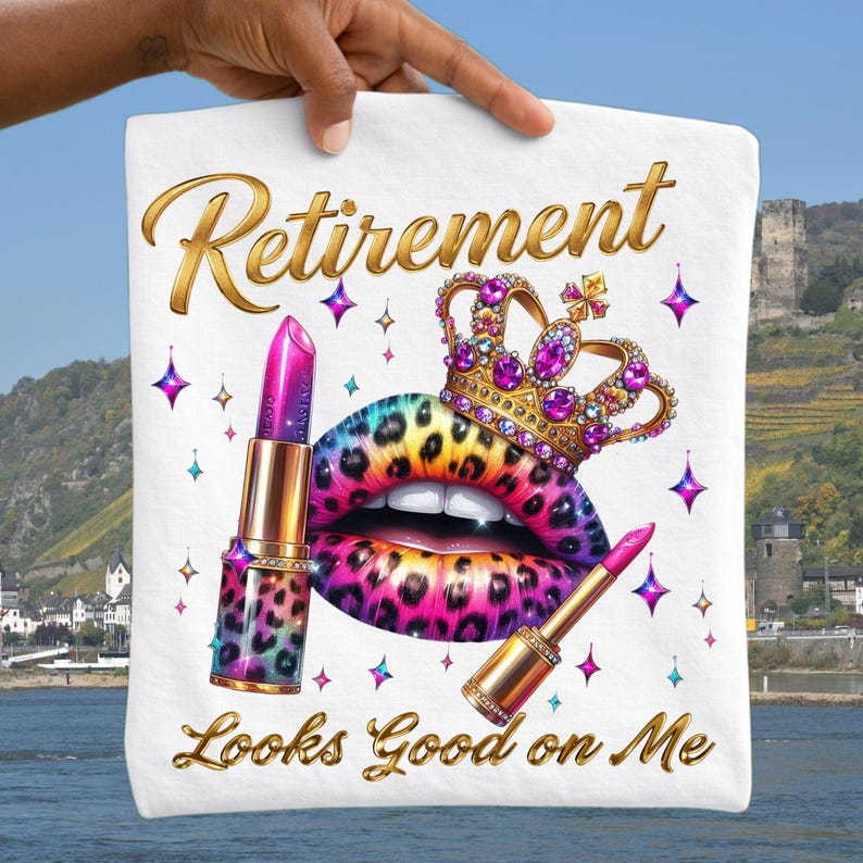 Retirement PNG Digital Download: Glam Leopard Lips Crown Funny Retired ...