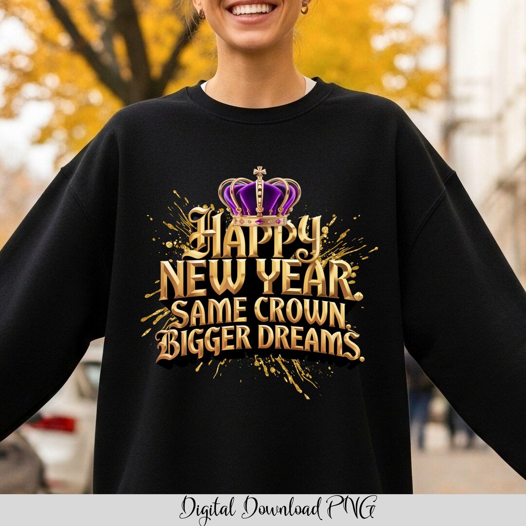 New Year Eve Shirt 2026 PNG | Gold Purple Crown Digital Download | New ...
