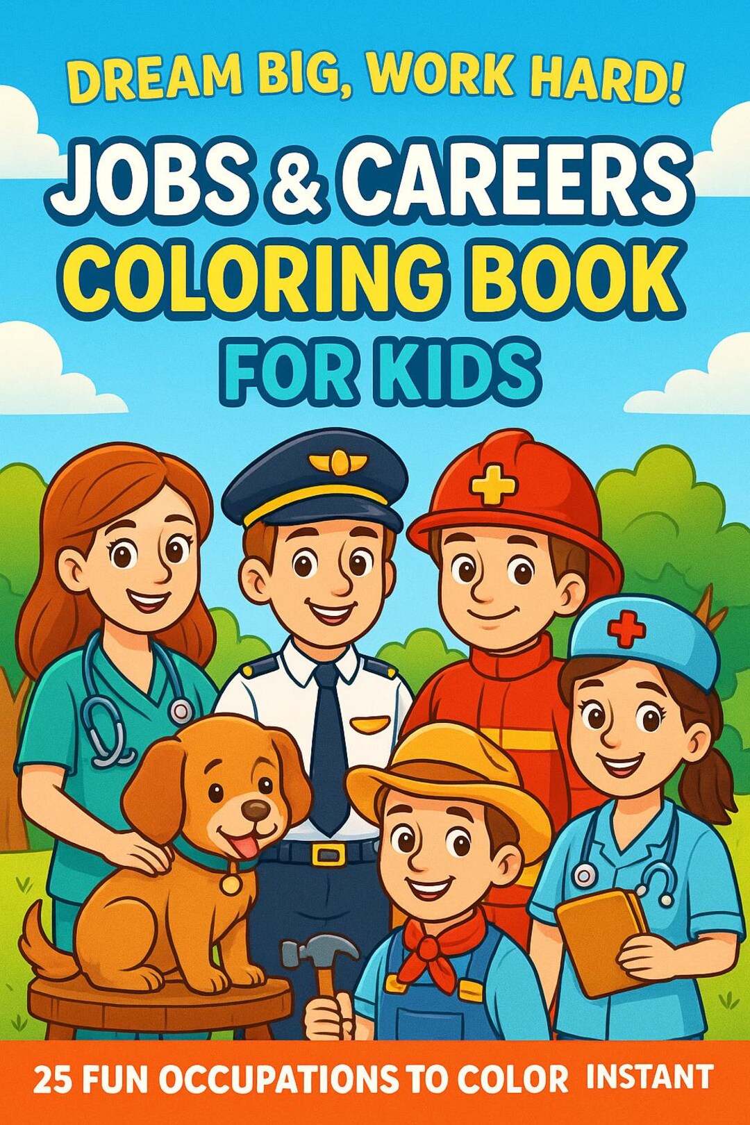 Kids' Career Coloring Book: 25 Fun Occupation Pages (PDF Download Ages ...