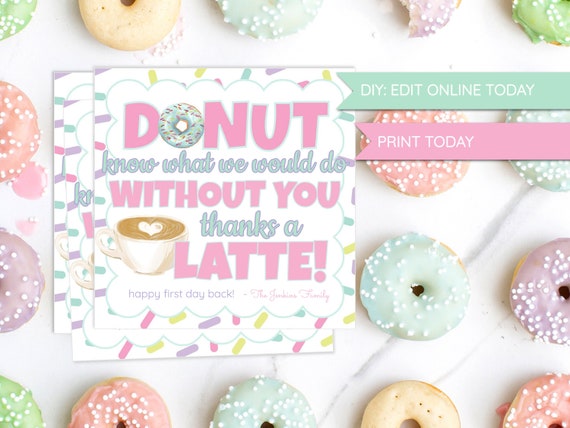 CUSTOMIZE TEXT, Donut Latte Gift Tags, Cards, Printable, Editable ...