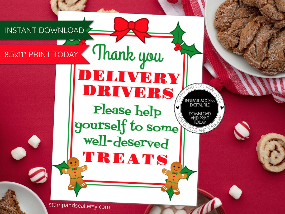 Christmas Delivery Driver Treat Sign, PRINT TODAY, Printable, Snack ...