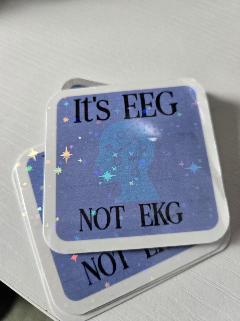 It's EEG Not EKG Holographic Sticker - Etsy