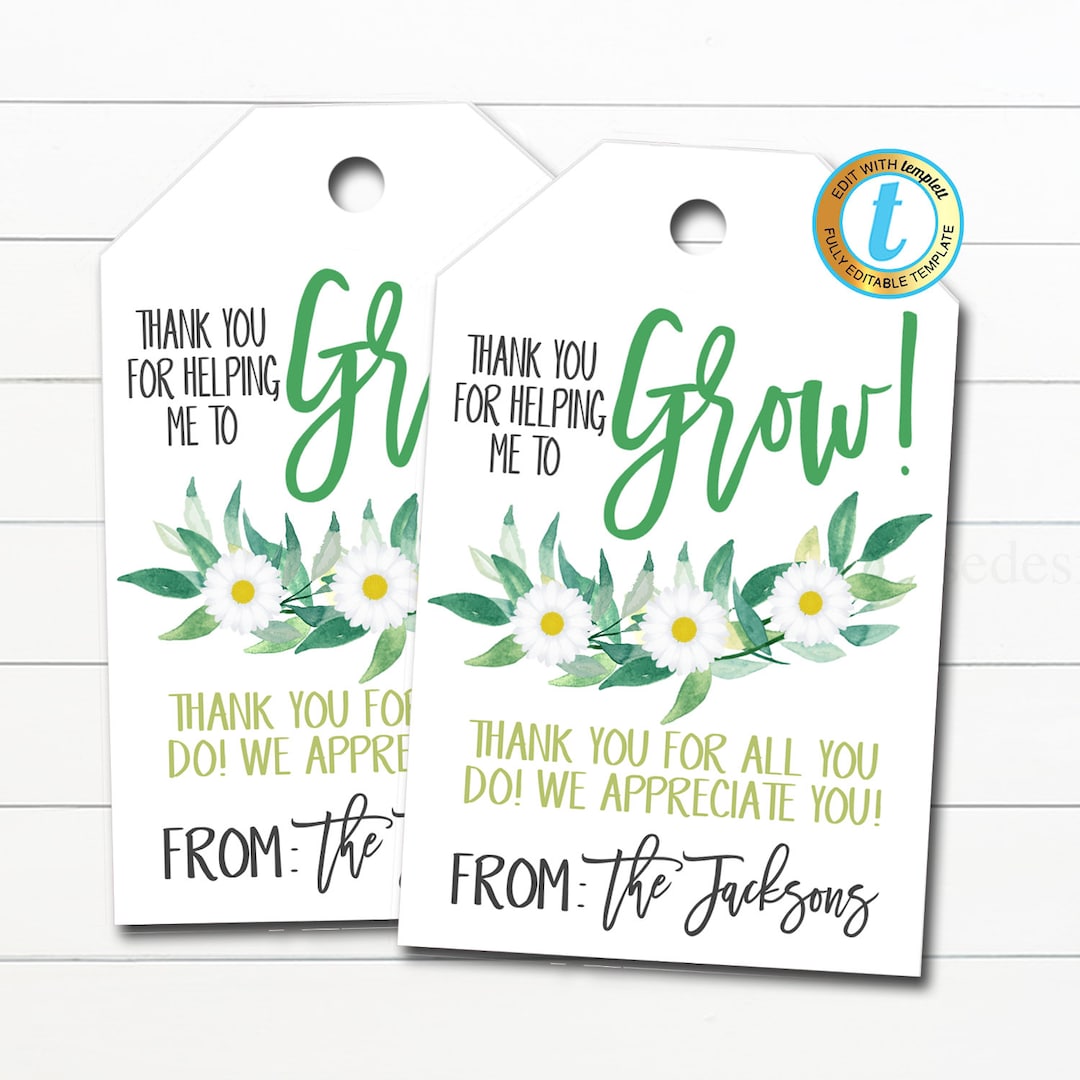 Floral Appreciation Gift Tags, Thank You for Helping Me Grow Flower ...