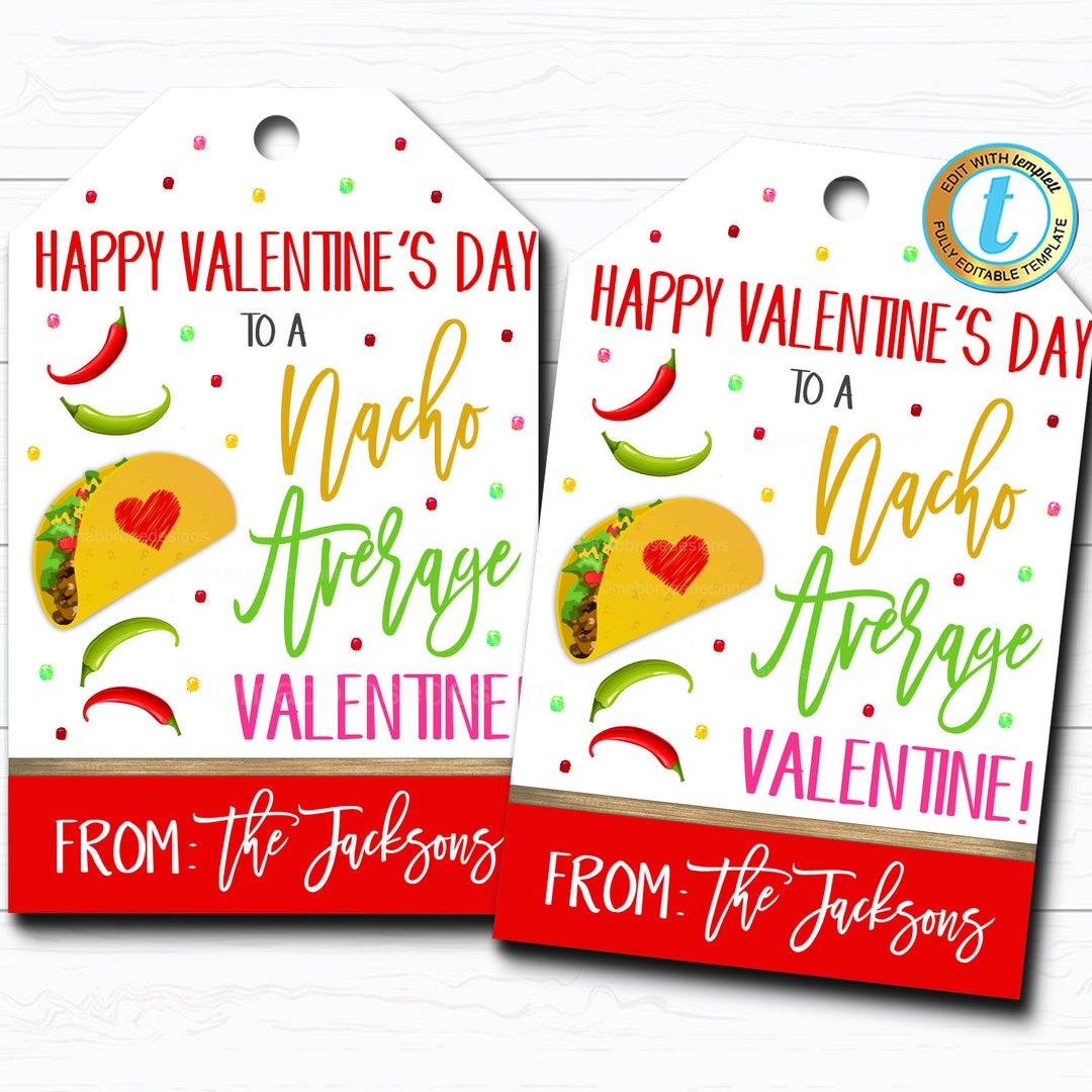 Valentine Gift Tags, Nacho Average Valentine Fiesta, Taco Bout Love ...