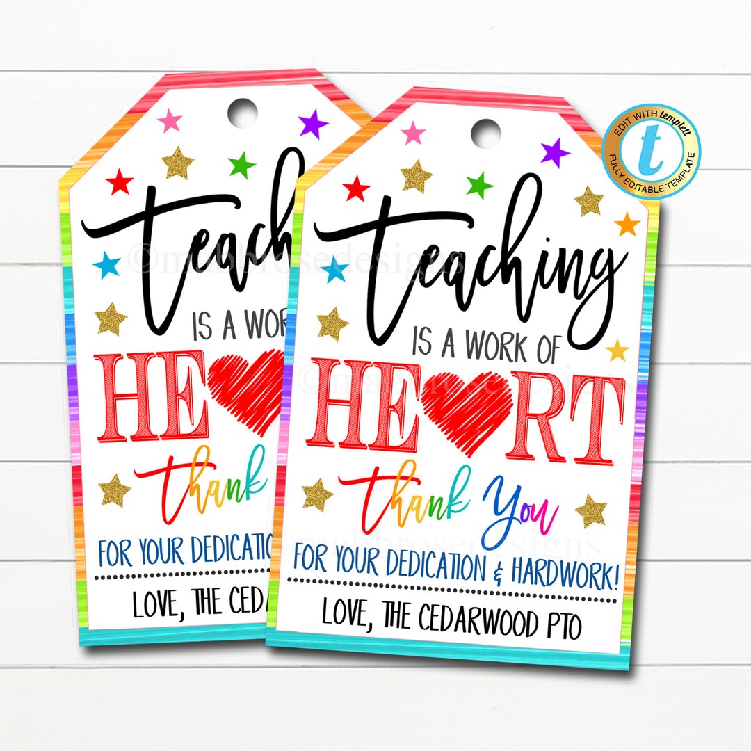 Teacher Thank You Gift Tags, Teaching is a Work of Heart, Teacher ...
