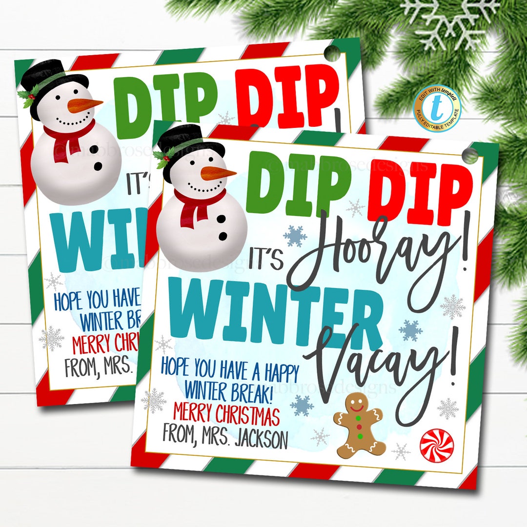 Christmas Dip Dip Hooray Winter Vacay Teacher Thank You Tag, Holiday ...