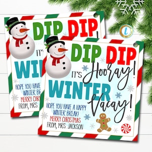 Christmas Dip Dip Hooray Winter Vacay Teacher Thank You Tag, Holiday ...