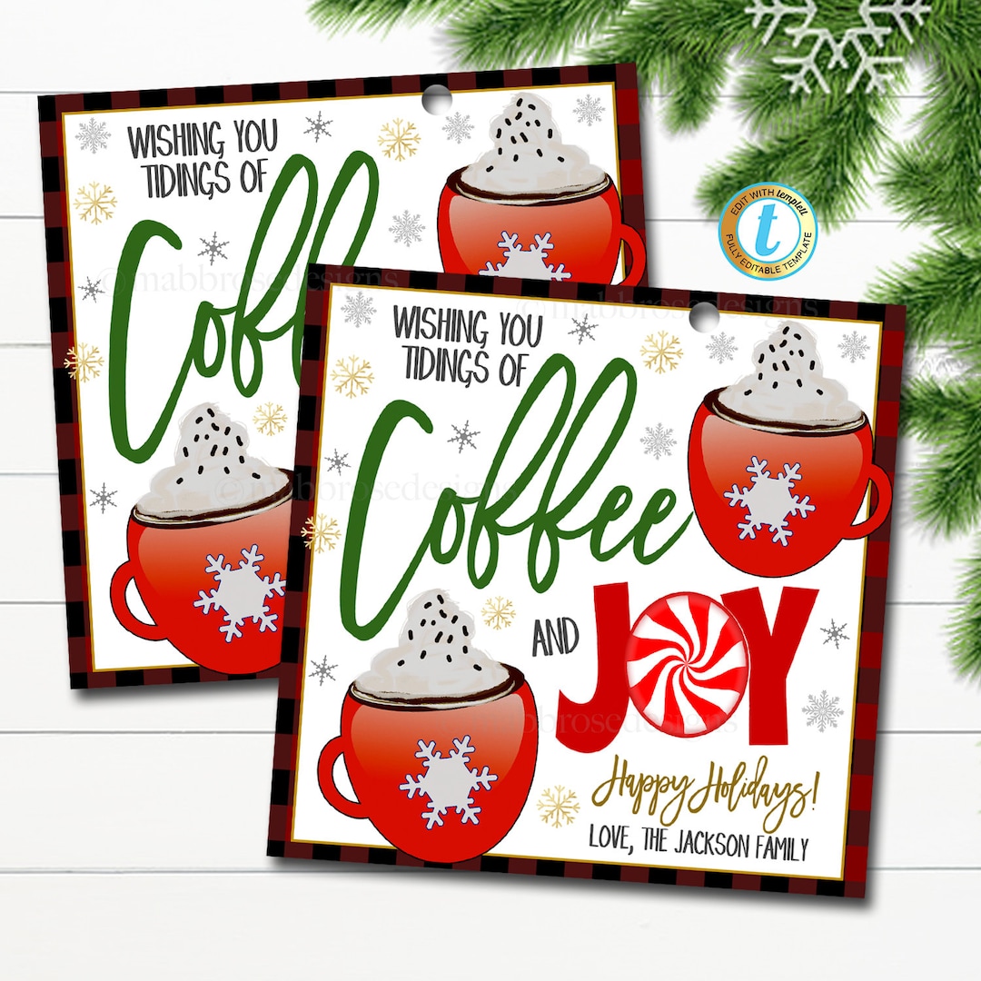 Christmas Coffee Gift Tags, Wishing You Tidings of Coffee and Joy ...