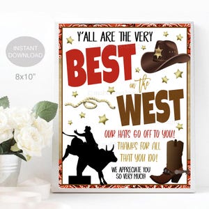 Western Theme Appreciation Sign, Y'all Are the Best in the West ...
